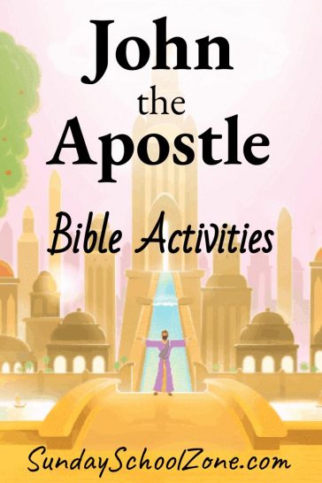 John, the Apostle Archives - Children's Bible Activities | Sunday ...