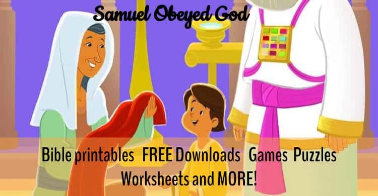 Samuel Obeyed God Archives - Children's Bible Activities | Sunday ...