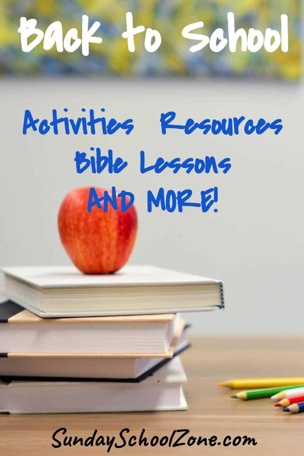 Back To School Archives | Articles and Helps on Sunday School Zone